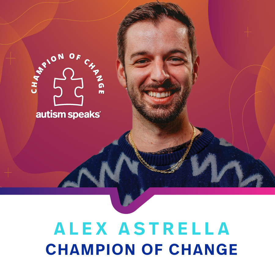Alex Astrella | Autism Speaks