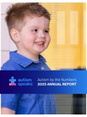 Autism by the Numbers: 2025 Annual Report | Autism Speaks